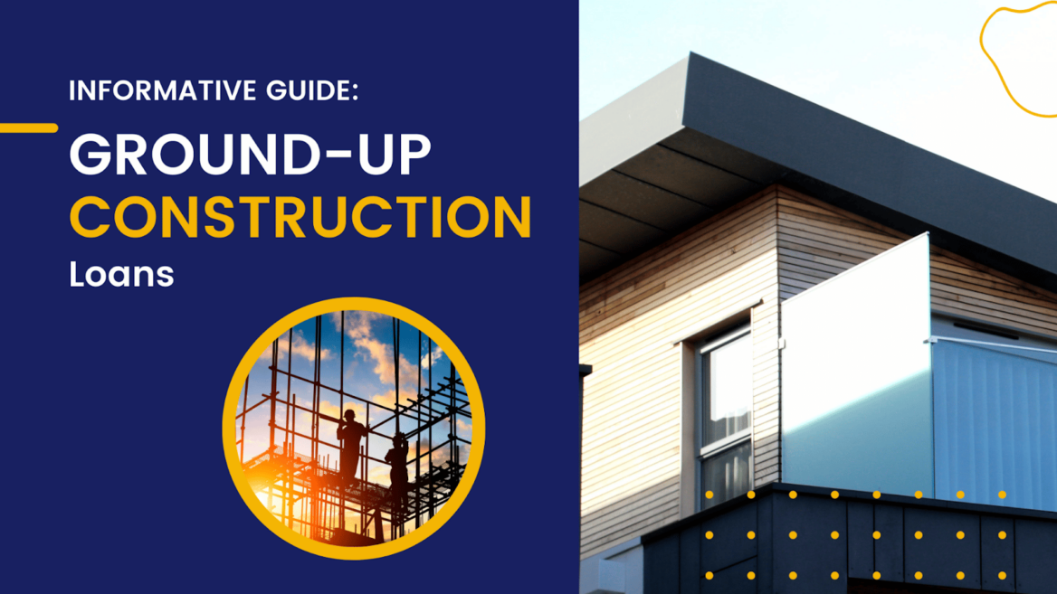 Ground Up Construction Loan | Professional Mortgage Associates